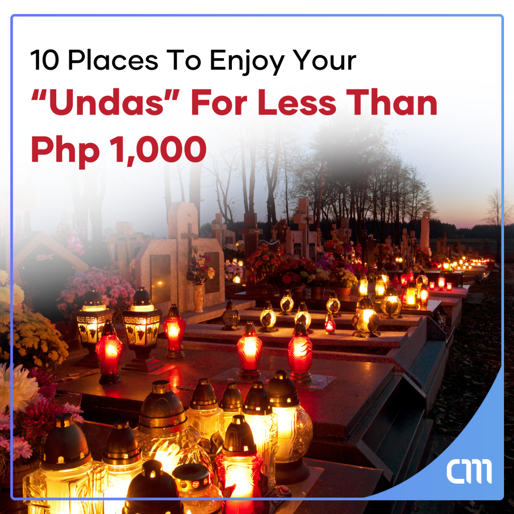 10 Places To Enjoy Your “Undas” For Less Than Php1,000 - Cash Mart