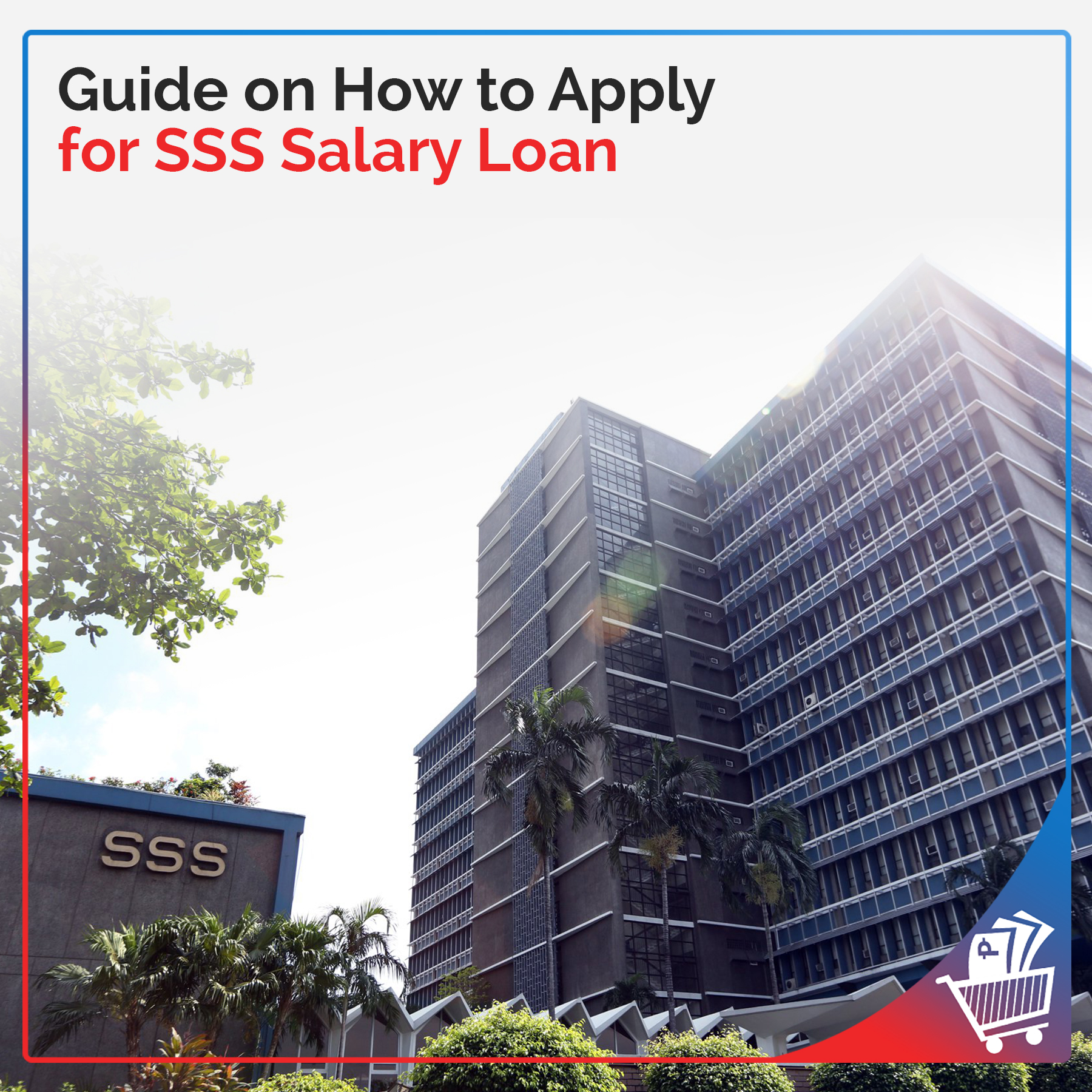 Guide On How To Apply For SSS Salary Loan Cash Mart
