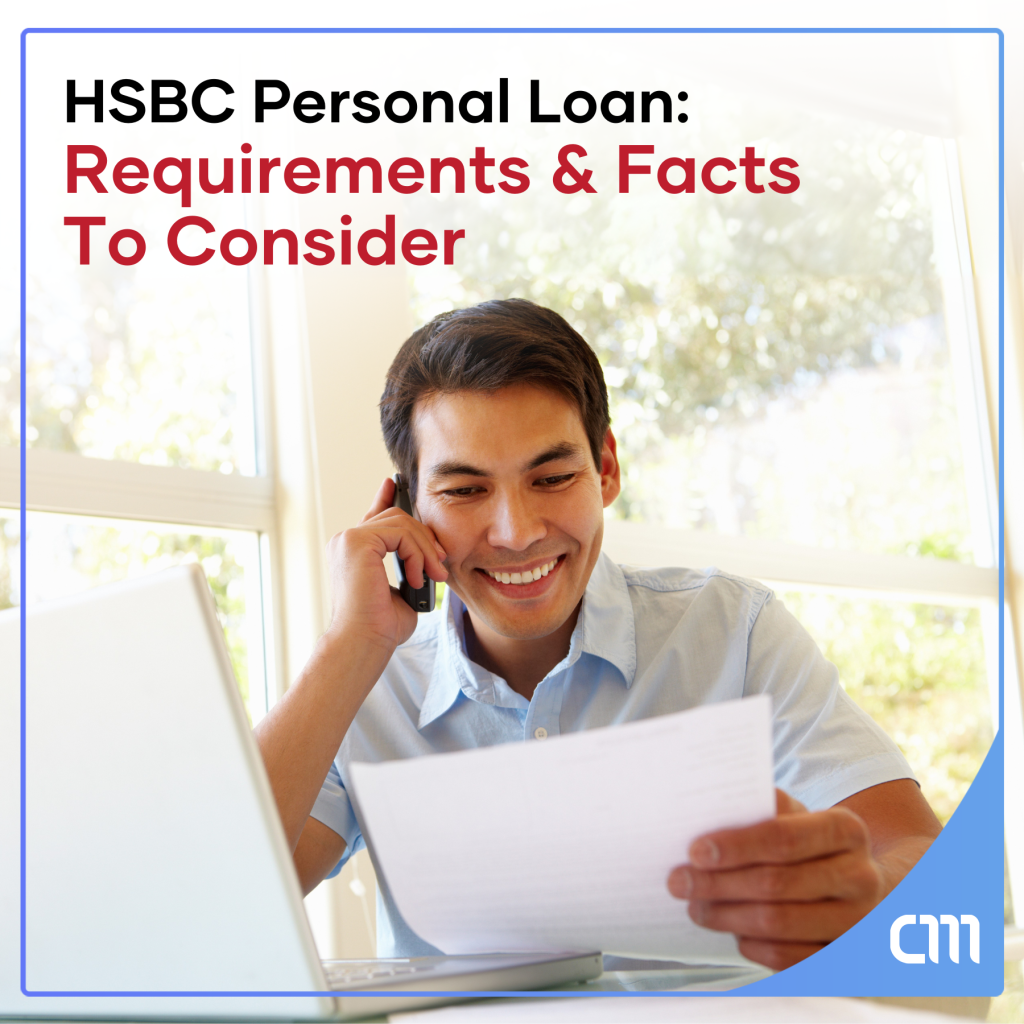 HSBC Personal Loan: Requirements And Facts To Consider - Cash Mart